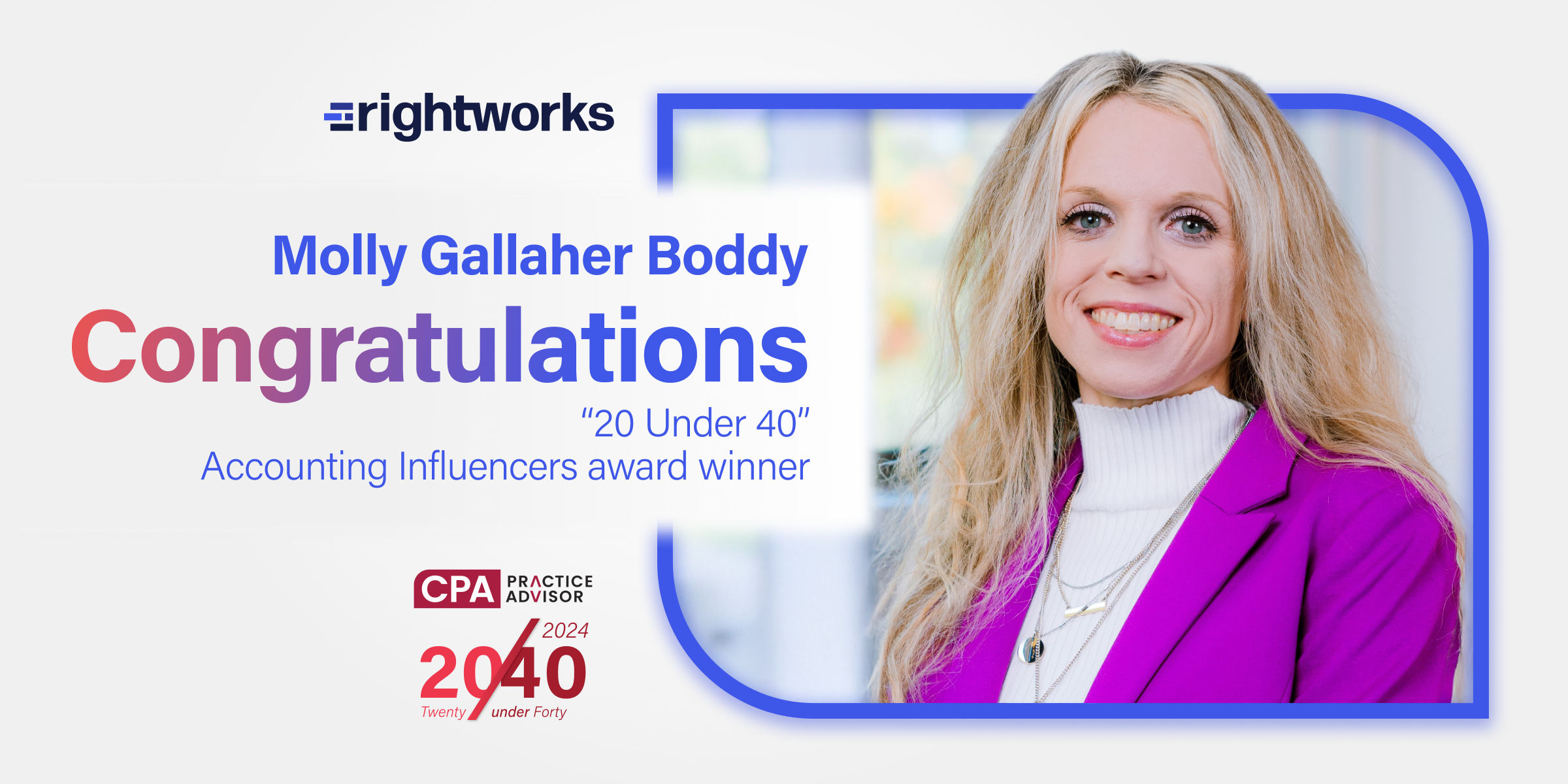 Rightworks' Molly Gallaher Boddy Among CPA PA "20 Under 40"